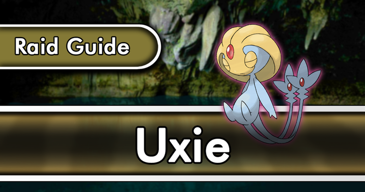 Uxie Raid Guide - Pokemon GO Wiki - GamePress