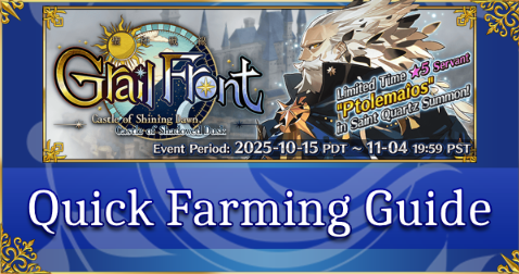Grail Front: Castle of Dawn and Dusk - Quick Farming Guide - Fate/Grand Order Wiki - GamePress