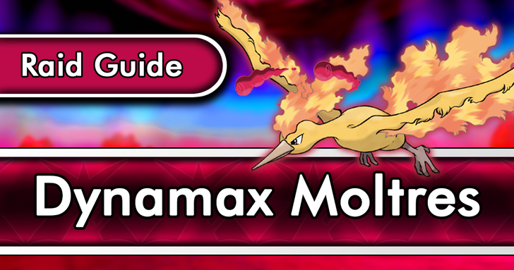 Dynamax Moltres Raid Guide - Pokemon GO Wiki - GamePress