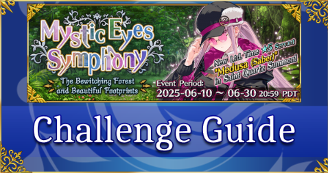 Mystic Eyes Symphony - Challenge Guide - Fate/Grand Order Wiki - GamePress