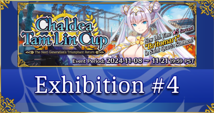 Chaldea Tam Lin Cup - Exhibition 4 Guide - Fate/Grand Order Wiki - GamePress