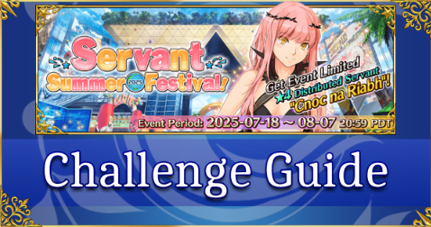 FGO Summer 2025 - Challenge Guide - Fate/Grand Order Wiki - GamePress