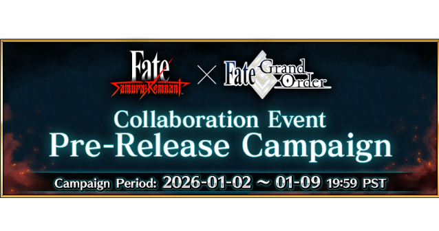 Fate/Samurai Remnant × Fate/Grand Order Collaboration Event Pre-Release ...
