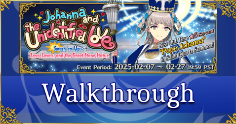 Valentine's 2025 - Walkthrough - Fate/Grand Order Wiki - GamePress