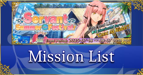 FGO Summer 2025 - Mission List - Fate/Grand Order Wiki - GamePress