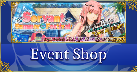 FGO Summer 2025 - Event Shop & Planner - Fate/Grand Order Wiki - GamePress