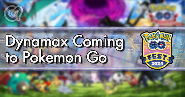 Dynamax is Coming to Pokemon Go - Pokemon GO Wiki - GamePress