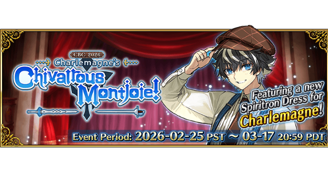 CBC 2026 Event - Charlemagne's Chivalrous Montjoie! - Fate/Grand Order ...